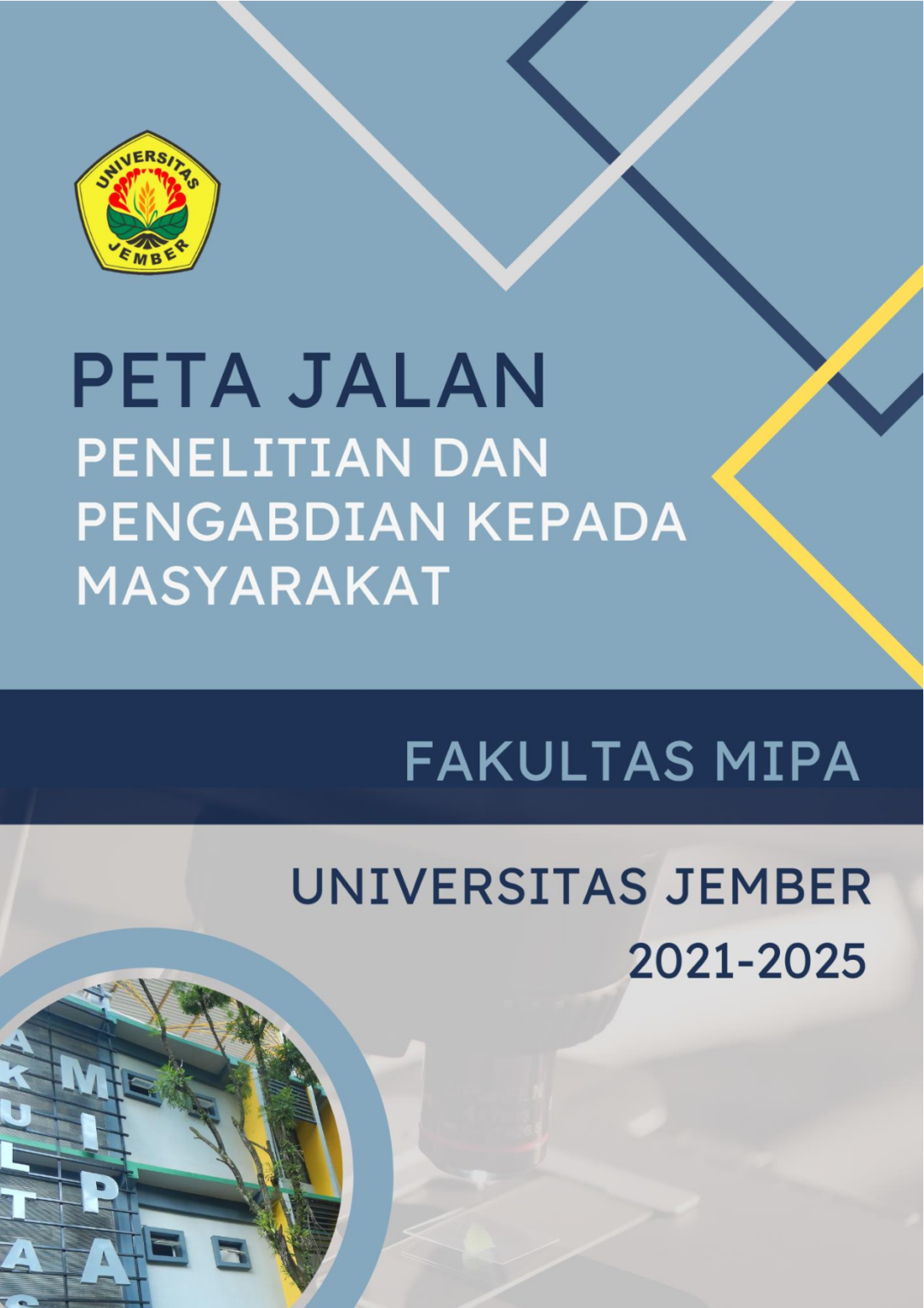 Peta Jalan Penelitian dan Pengabdian Kepada Masyarakat – FMIPA UNEJ